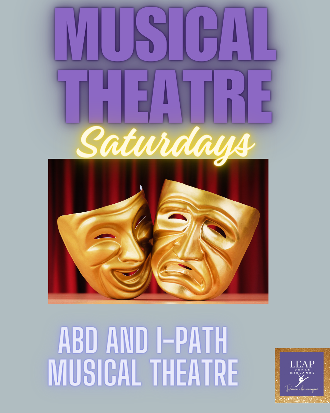 NEW Musical Theatre Performing Arts Class – Leap Dance Midlands